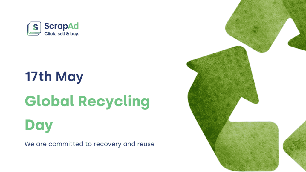 Global Recycling Day – ScrapAd